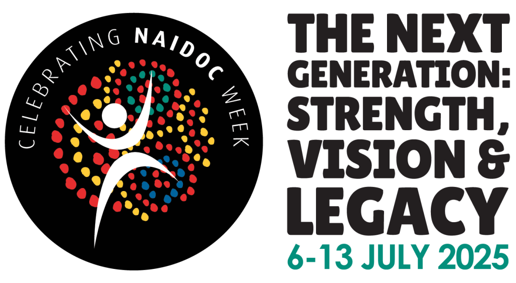 2025 NAIDOC Week Theme Announced – Goodradigbee Cultural & Heritage ...